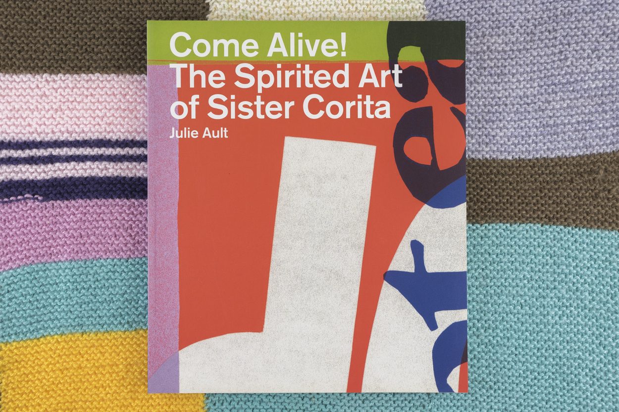 Come Alive! The Spirited Art Of Sister Corita | Art | Four Corners Books